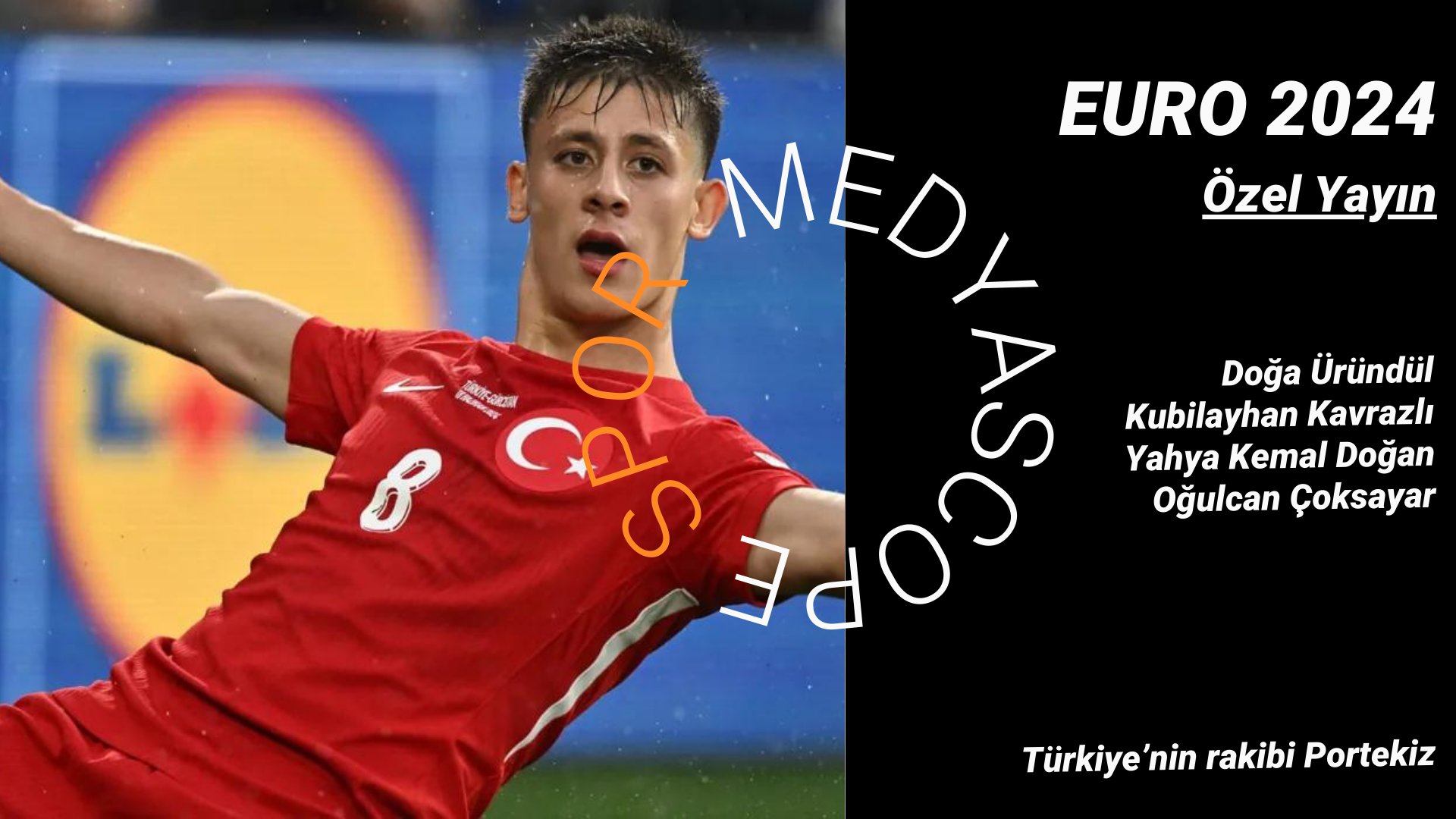 EURO 2024 "özel bağlantı": Türkiye'nin Portekiz karşısındaki muhtemel ...