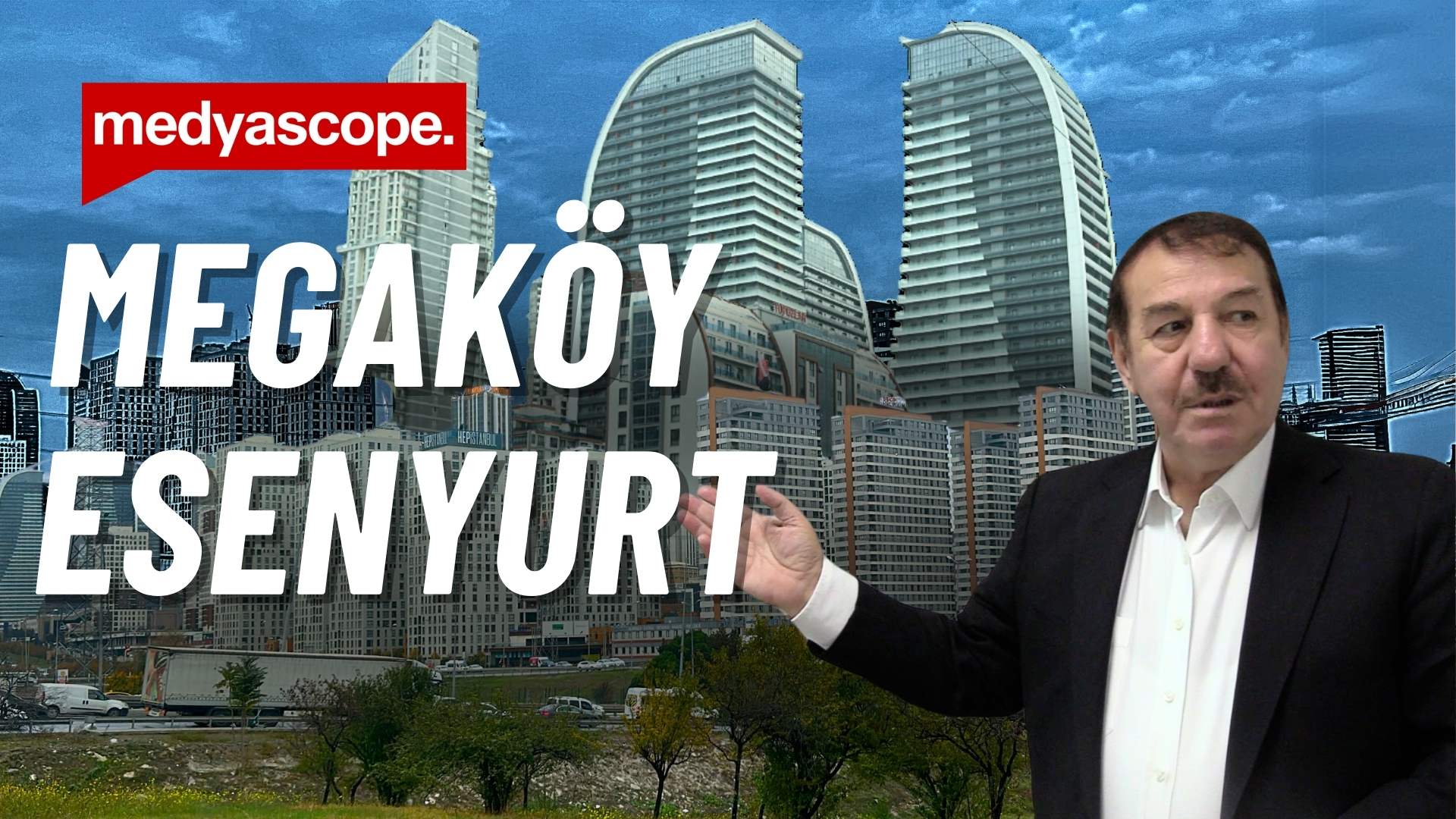 Necmi Kadıoğlu anlatıyor: İşte Megaköy Esenyurt (Video) - Medyascope