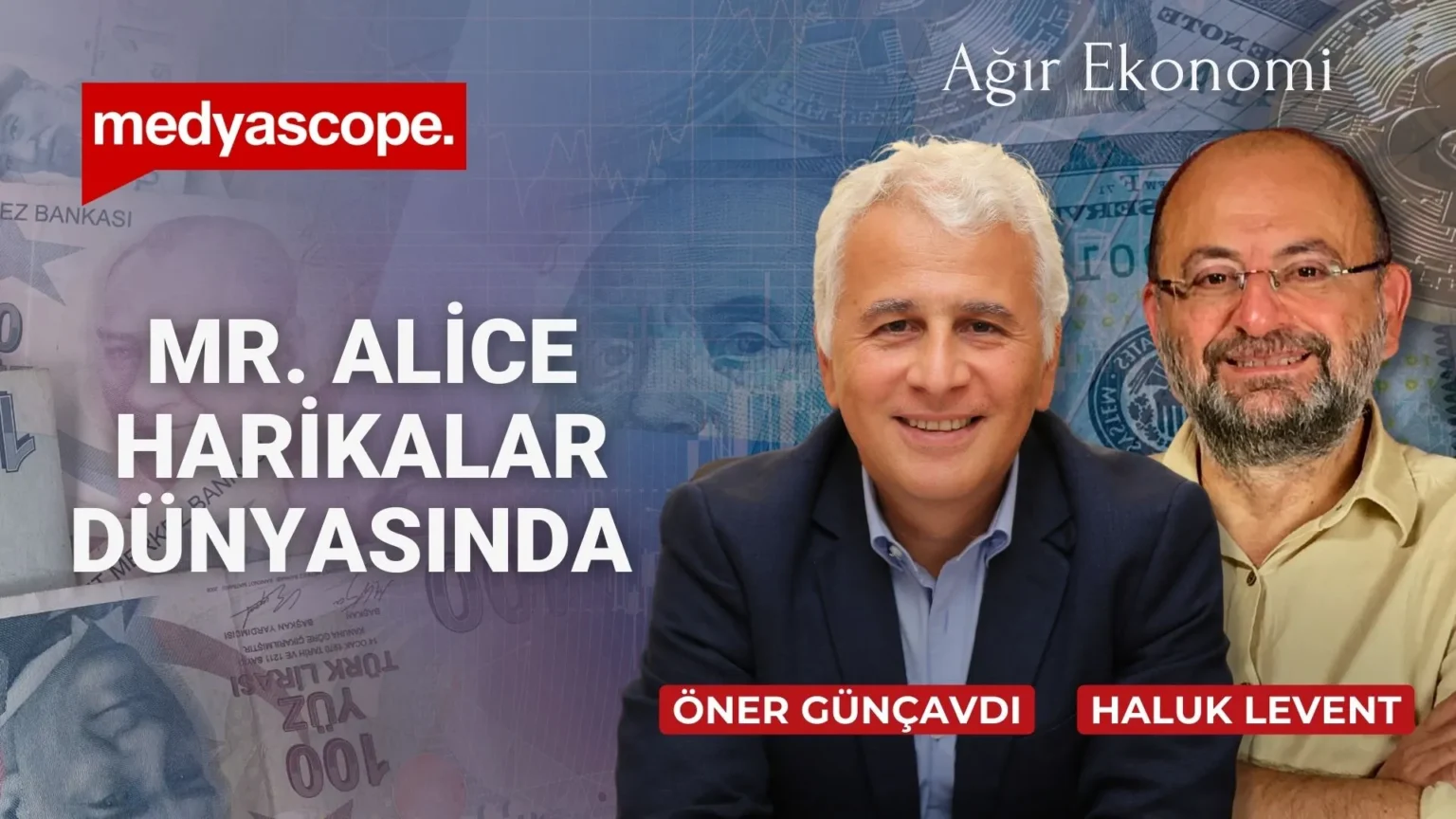 Mr. Alice Harikalar dünyasında | Ağır Ekonomi (Video)
